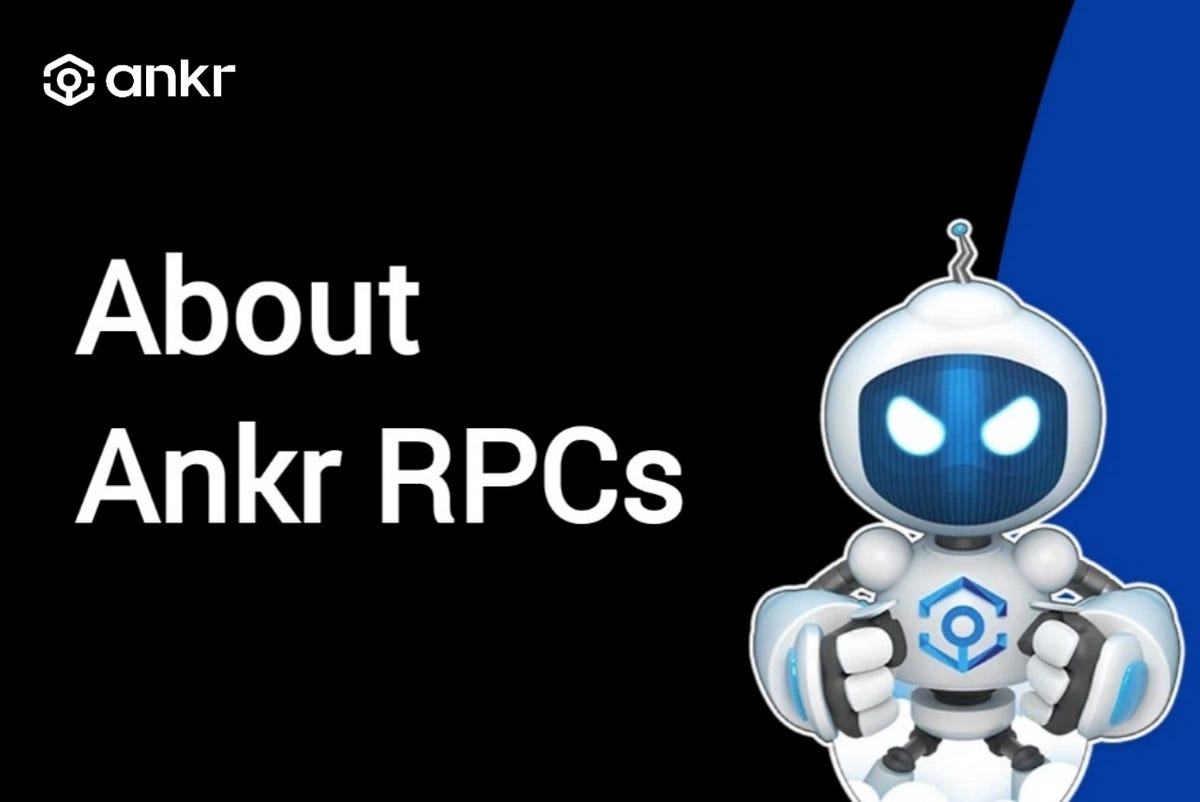 About Ankr RPCs. RPCs are crucial building blocks for… | by Mizter_AB ...