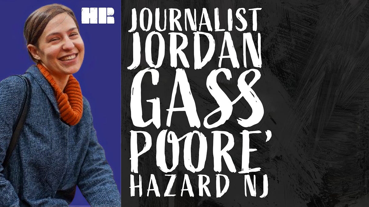 Jordan Gass Pooré | Journalist | HAZARD NJ | #57 Homeless Romantic ...