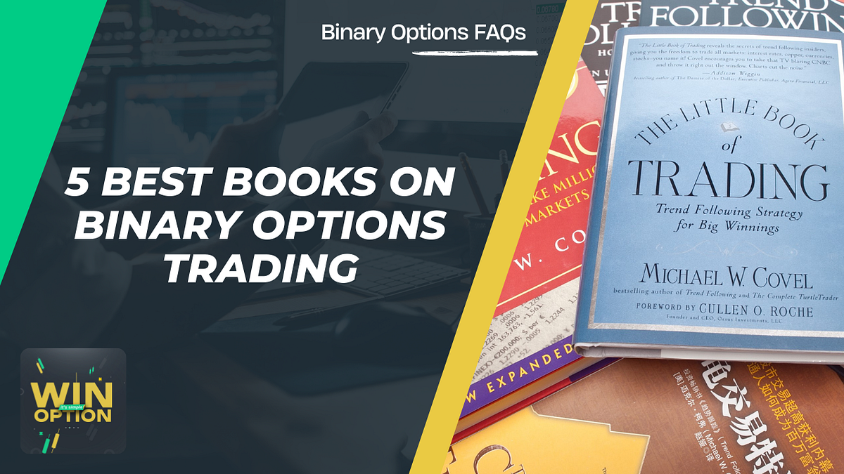 5 Best books on binary options trading - WinOptionCrypto: Trading ...