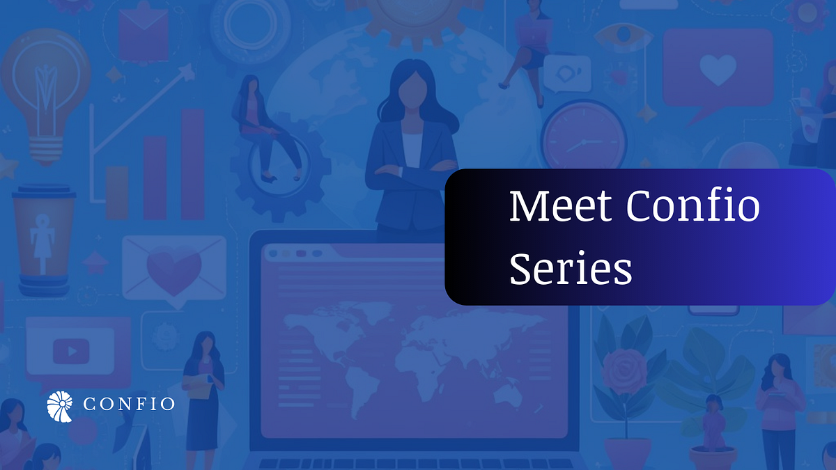 Meet Confio Series. In the bustling landscape of web3… | by Sara Darcaj ...
