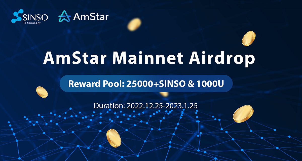 AmStar Mainnet Airdrop. SINSO has built a distributed cache… | by SINSO | Medium
