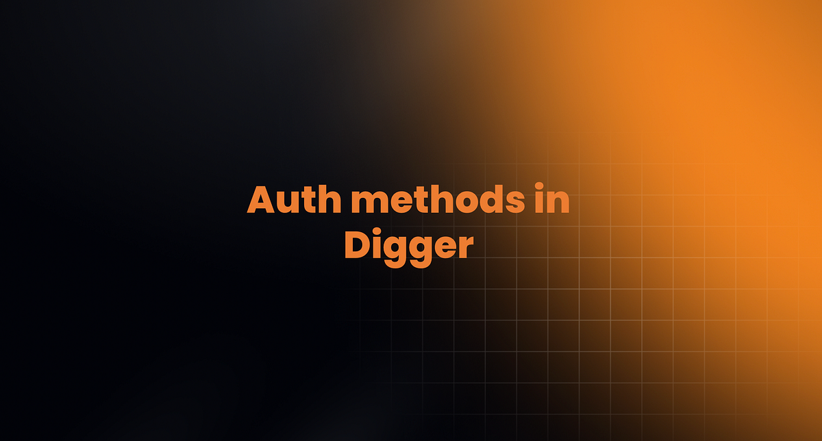 Auth methods in Digger: An Open Source Terraform Enterprise Alternative | by Digger HQ | Apr ...