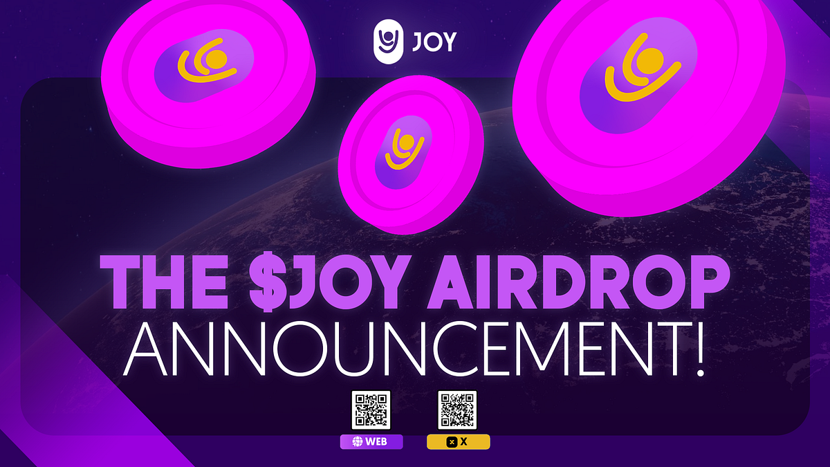 The $JOY Airdrop Announcement!. Introducing $JOY, a pioneering token ...