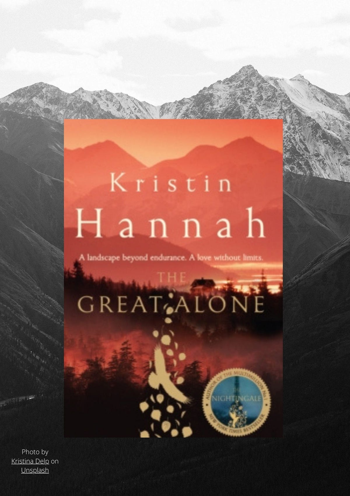 The Great Alone by Kristin Hannah — An Audiobook Review. | by Arpad ...