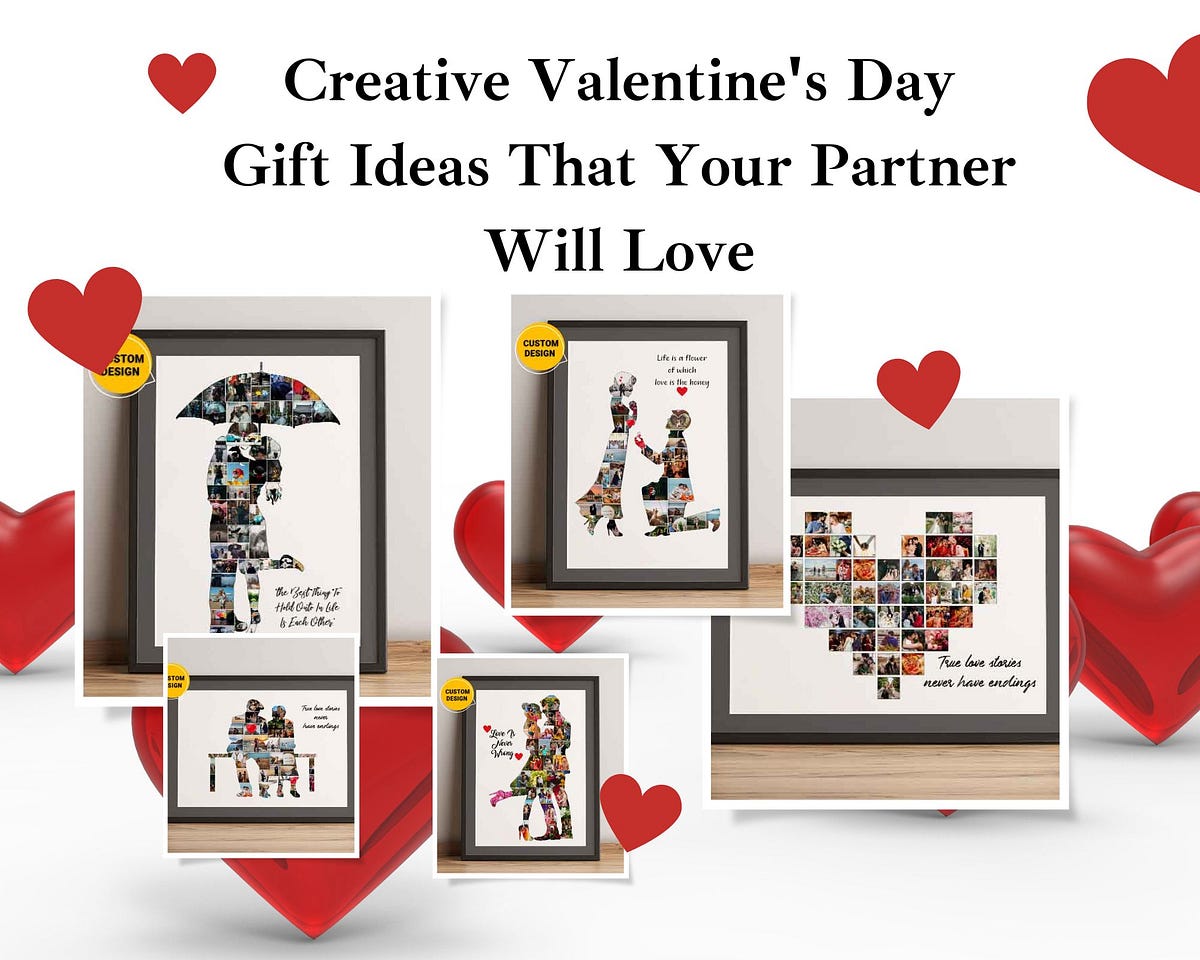 Creative Valentine’s Day Gift Ideas That Your Partner Will Love | by ...