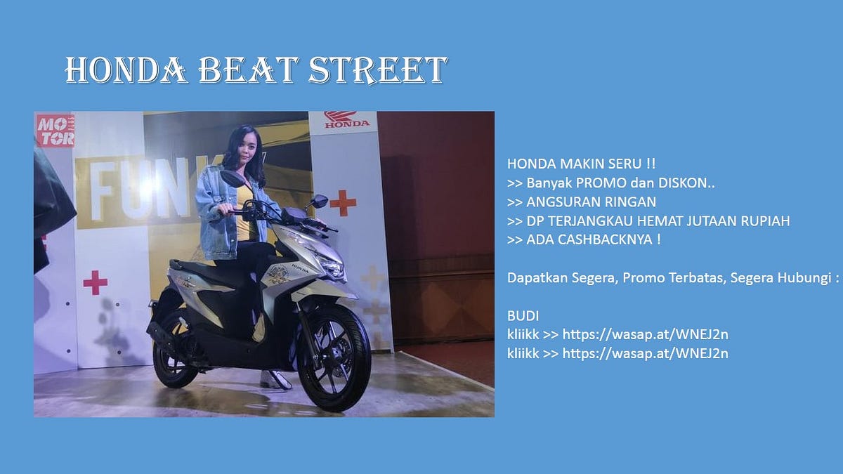 ANGSURAN NGIRIT,CALL/WA 0858–4888–4371, Honda Beat Terbaru Street ...