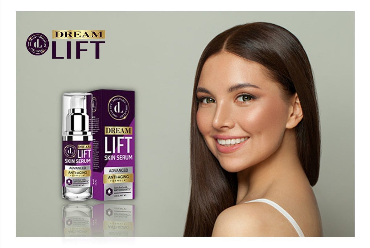Dream Lift Skin Serum: Erase Wrinkles, Fine Lines, & More! | by ...