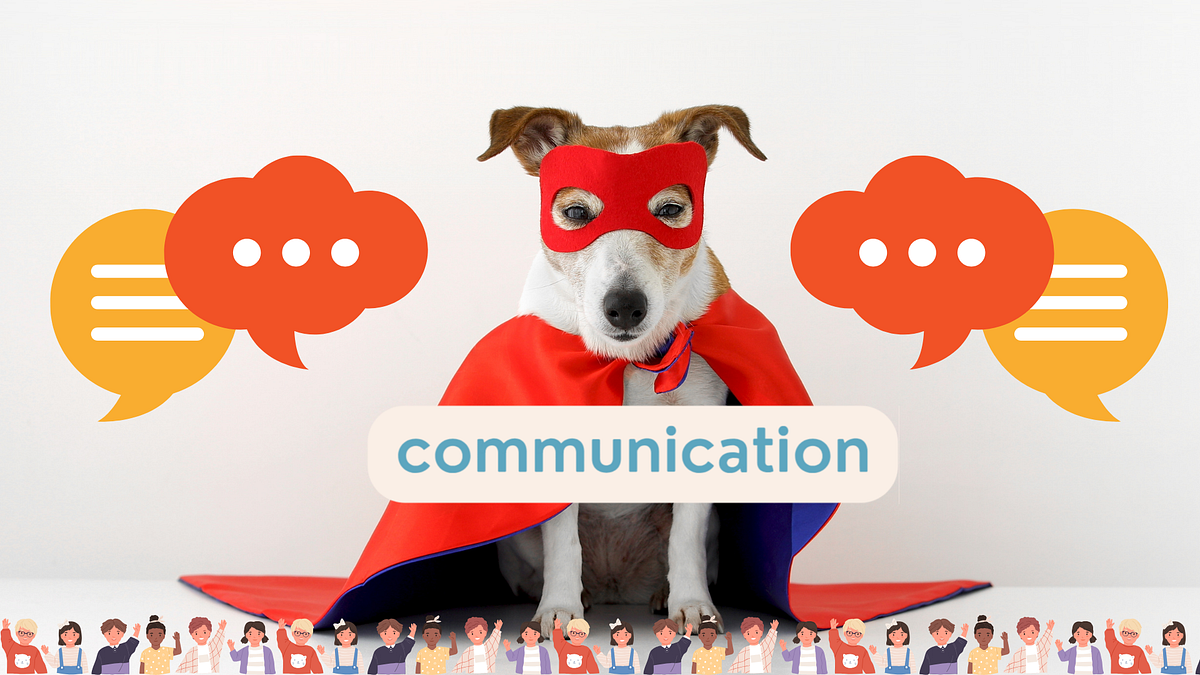 10 Communication Hacks for Everyday Heroes | by Vibhuti Verma | Jun ...
