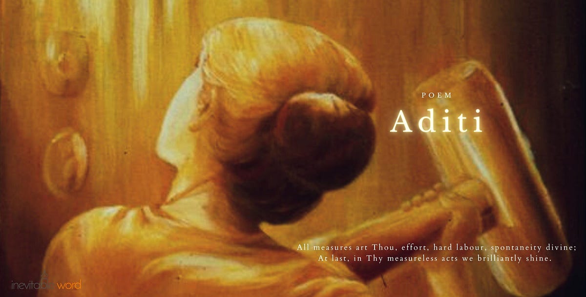 Aditi. Poem | by Murli R | Inevitable Word | Medium