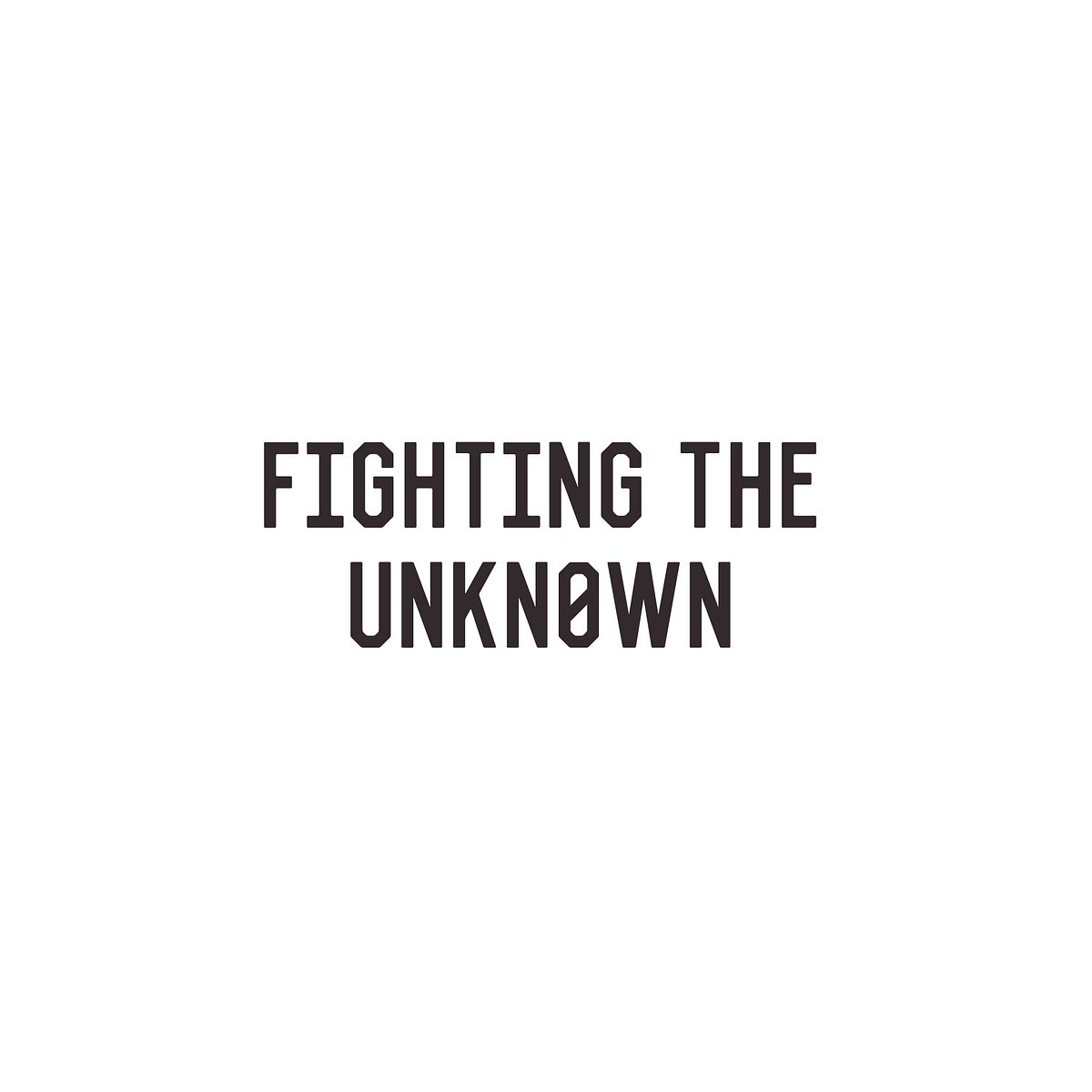 Fighting The Unknown. This Fight Is Personal | by dallas cowan | Serve ...