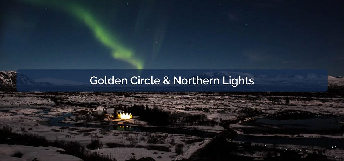 Golden Circle and Northern Lights Tour Packages - Iceland TravelGuide ...