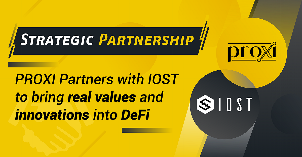 One-Stop DeFi Platform PROXI Expands DeFi Ecology by Partnering IOST | by PROXI | PROXI | Medium