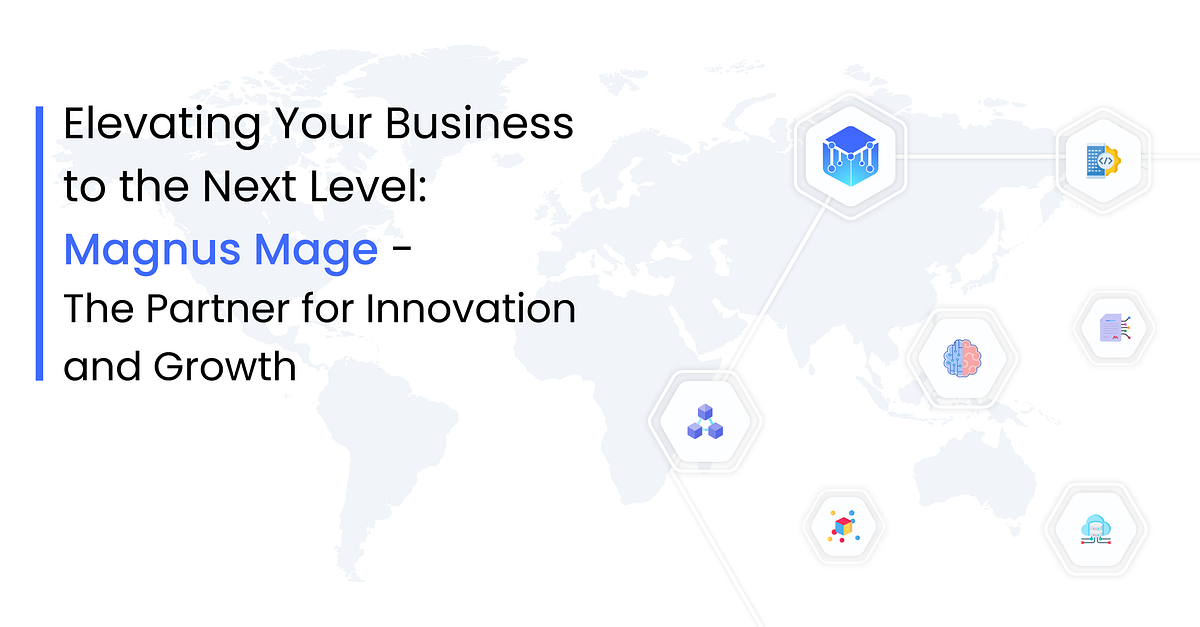 Drive Your Company Towards Success With Magnus Mage | by Magnus Mage ...
