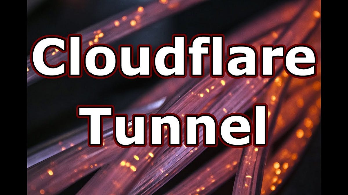 Expose local service securely to internet using Cloudflare Tunnels | by Anirudh Shingala | Medium