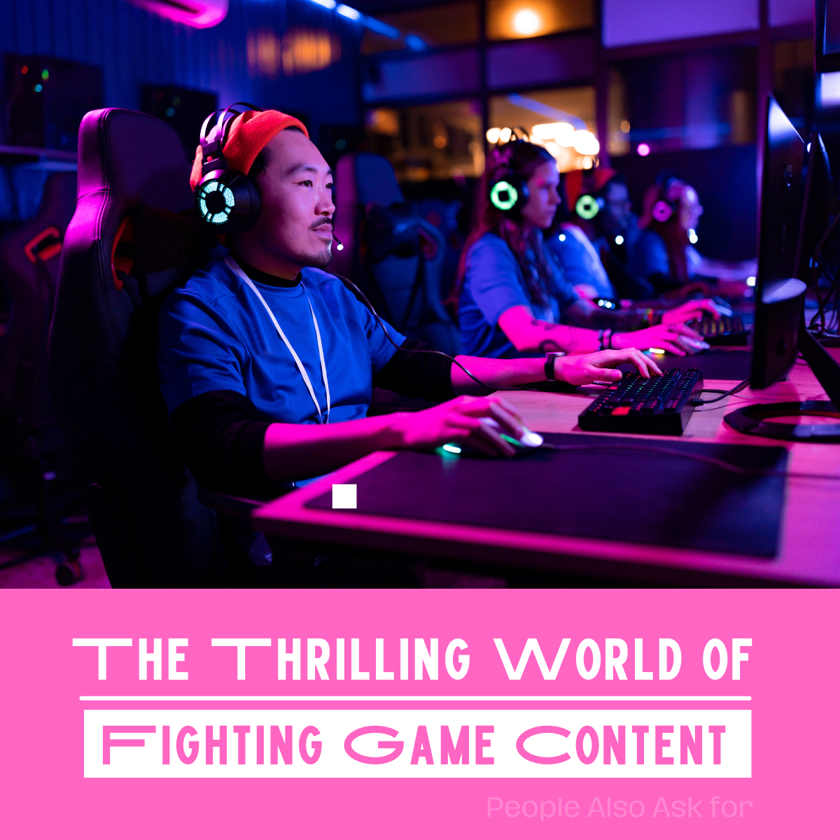 FIGHTING GAMES Content: EXPLORE Thrilling WORLD OF GAMING | Medium