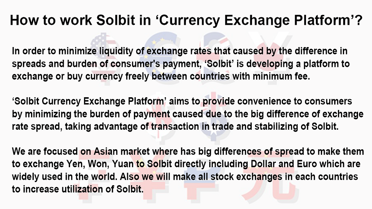 How to work Solbit in ‘Currency Exchange Platform’? | by Solbit | Medium