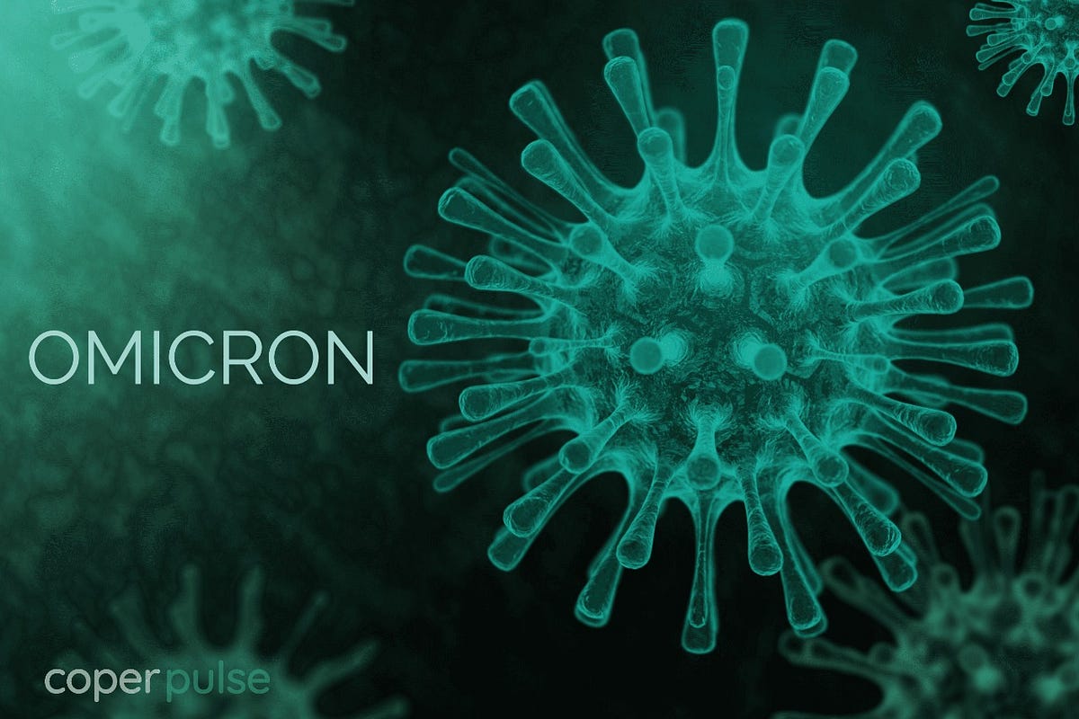 Omicron — what we know. The thing that grabbed most headlines… | by ...