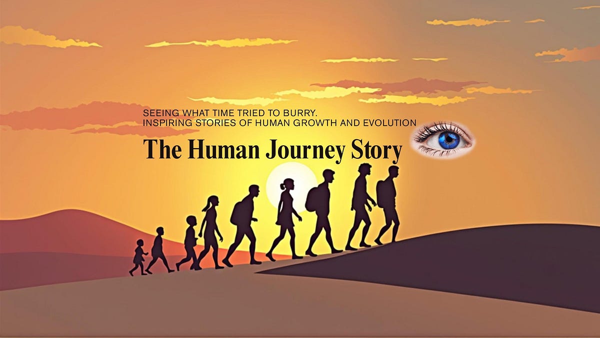 The Human Journey Begins. What Time Tried to Bury | by The Human ...
