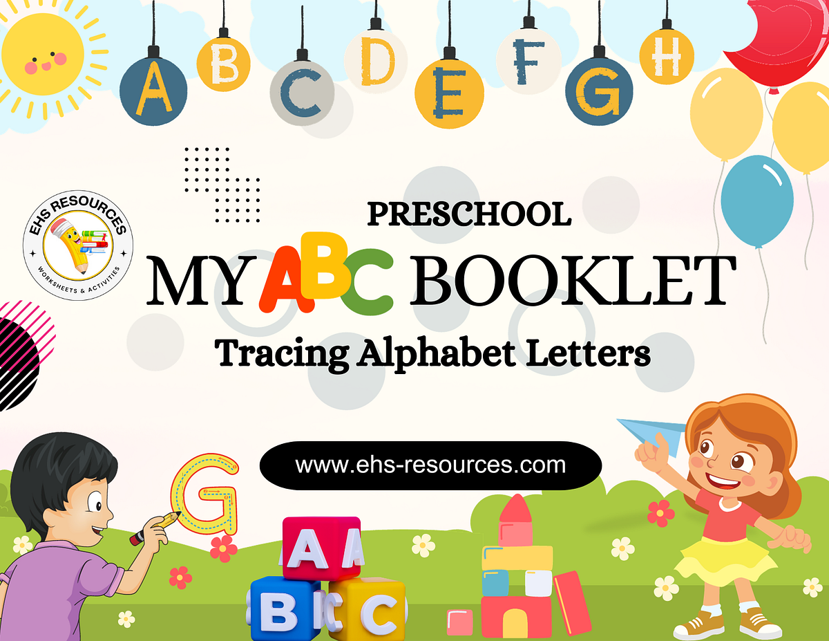 Mastering Preschool ABCs: A Fun Journey with EHS Resources’ My ABC ...