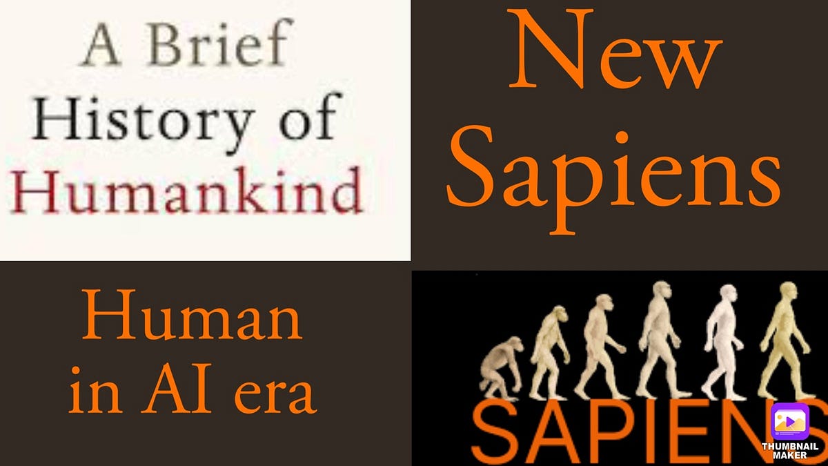 巜人类简史》 新智人时代 - 《人类简史》：从智人到AI新智人 “A Brief History of Humanity”: From Homo Sapiens to AI New Homo ...