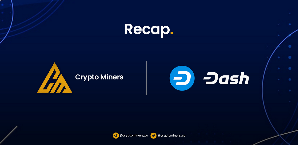AMA Recap: CRYPTO MINERS X DASH. Dash is a next generation, p2p ... AMA Recap: CRYPTO MINERS X DASH. Dash is a next generation, p2p ...
