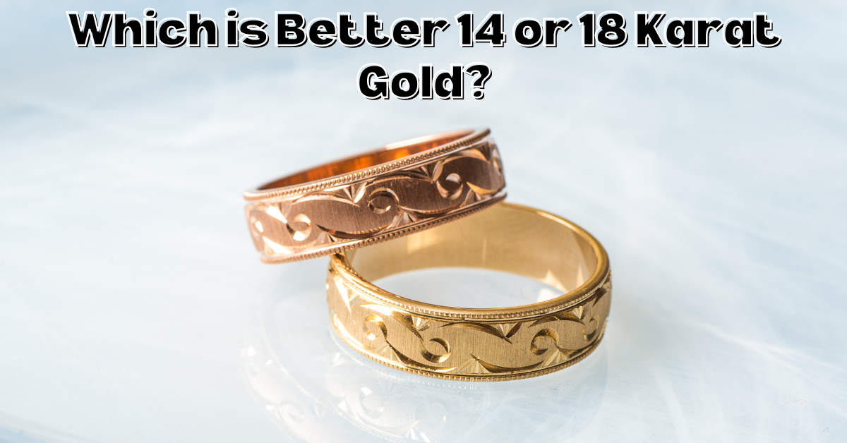 Which is Better 14 or 18 Karat Gold? | by bispendra jewels | Medium