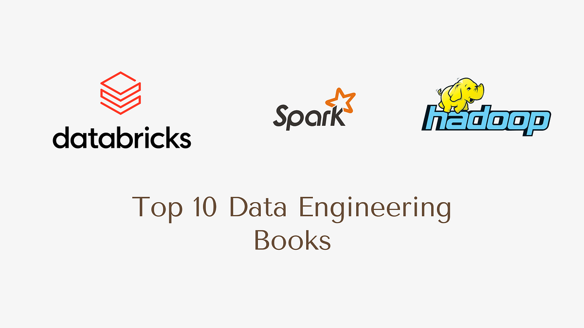 Top 10 Data Engineering Books | Medium