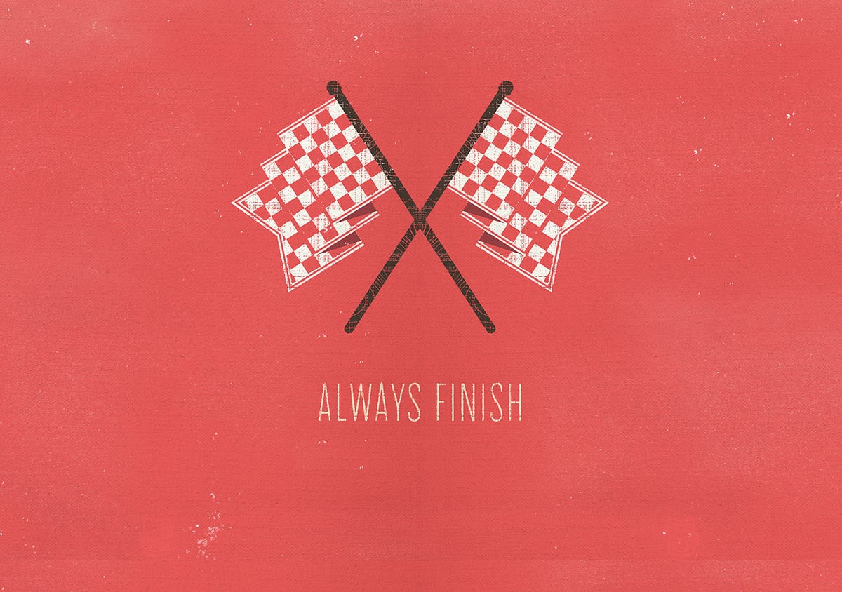 Always Finish: How to Achieve Goals (and Not Quit!) | by Busy Building ...