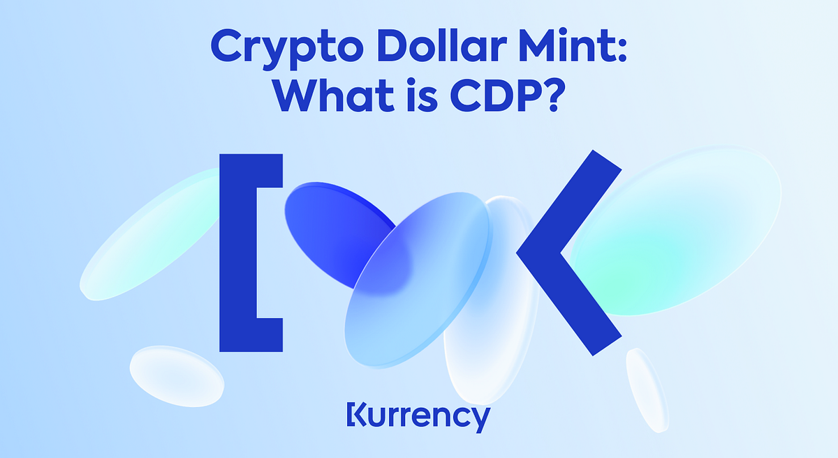 [Kurrency] CDP 살펴보고, 크립토달러 발행 받기 | Kurrency