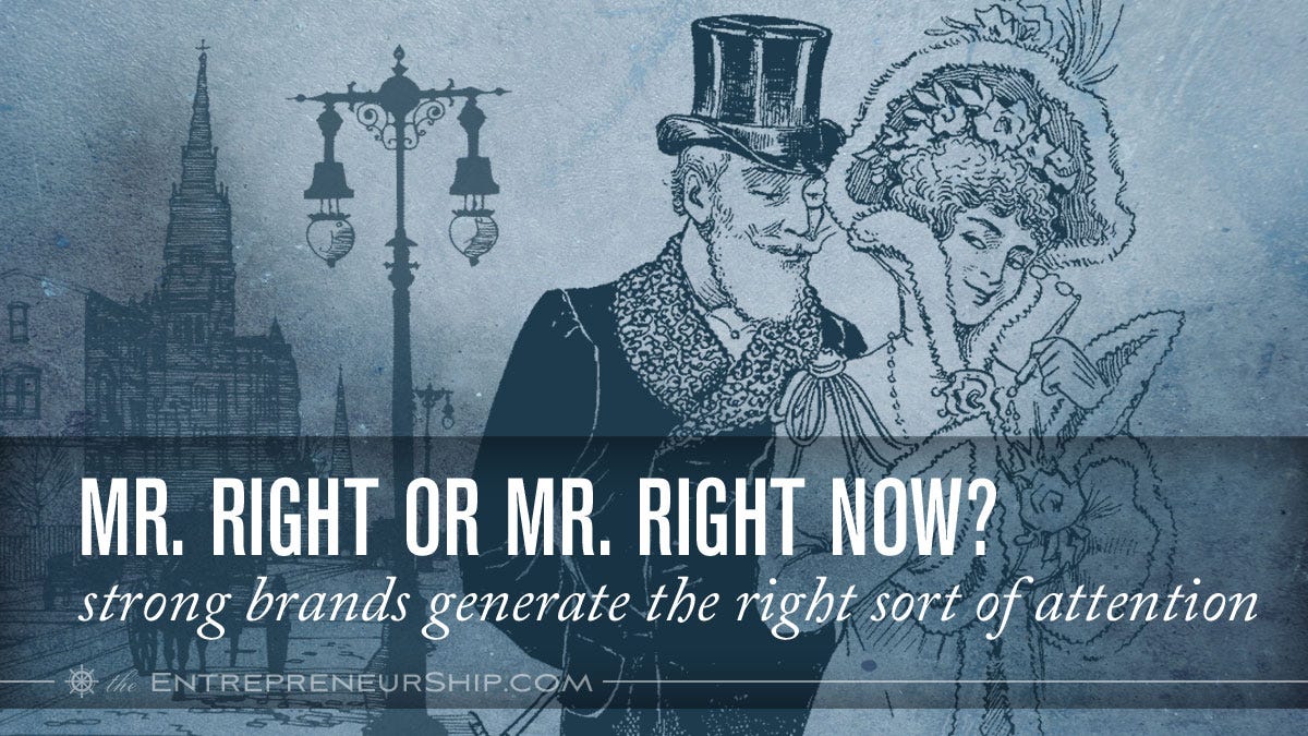 Mr. Right vs. Mr. Right Now: Strong Brands Generate Good Attention | by ...