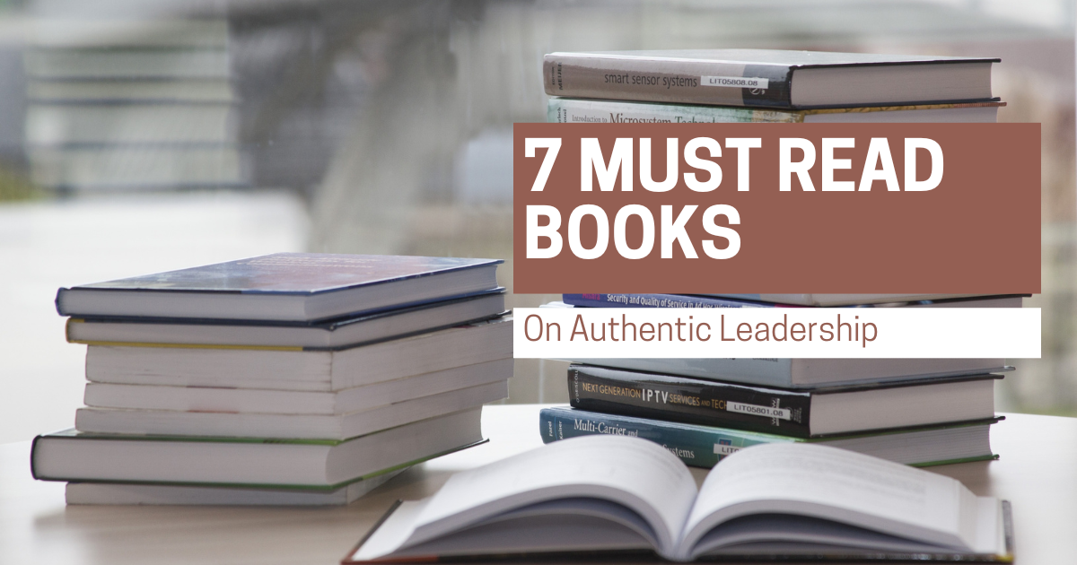 7 Must-Read Books on Authentic Leadership | by SparkHer.Co | Medium