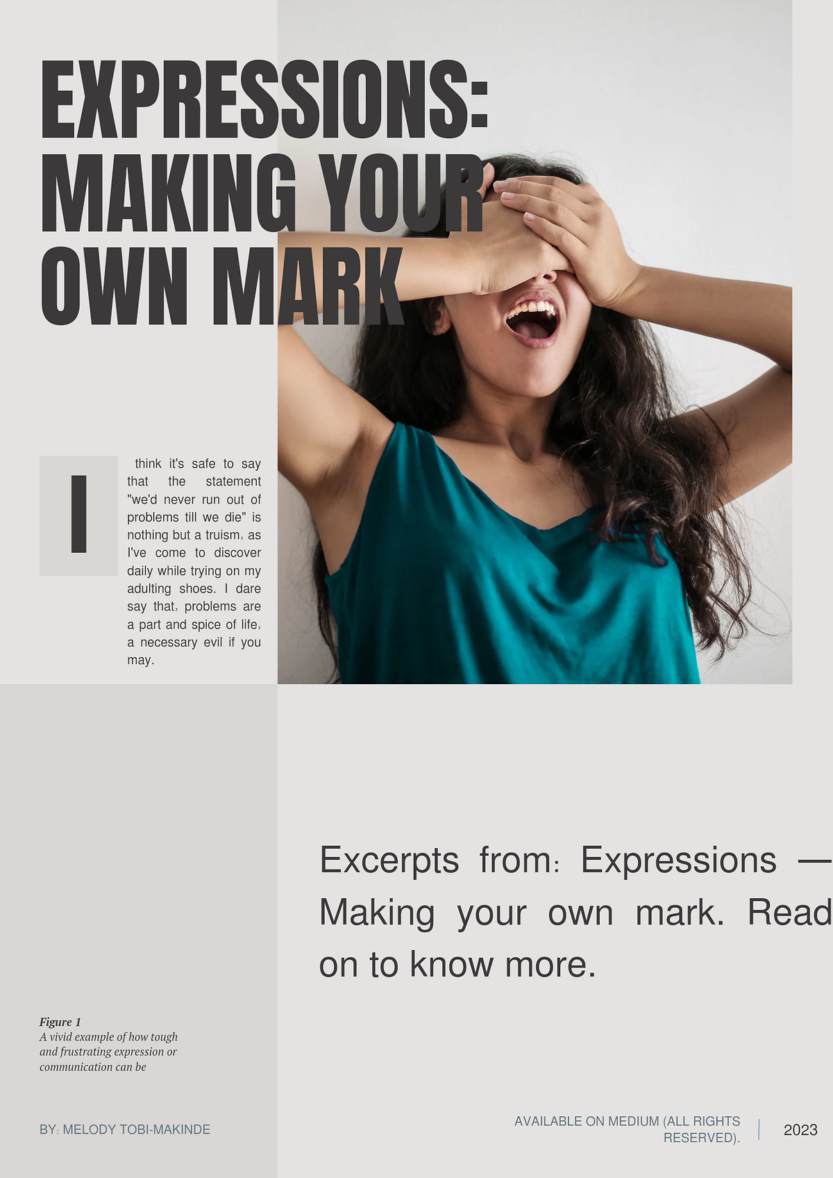 EXPRESSIONS: MAKING YOUR OWN MARK | by Melody Tobi-Makinde | Medium