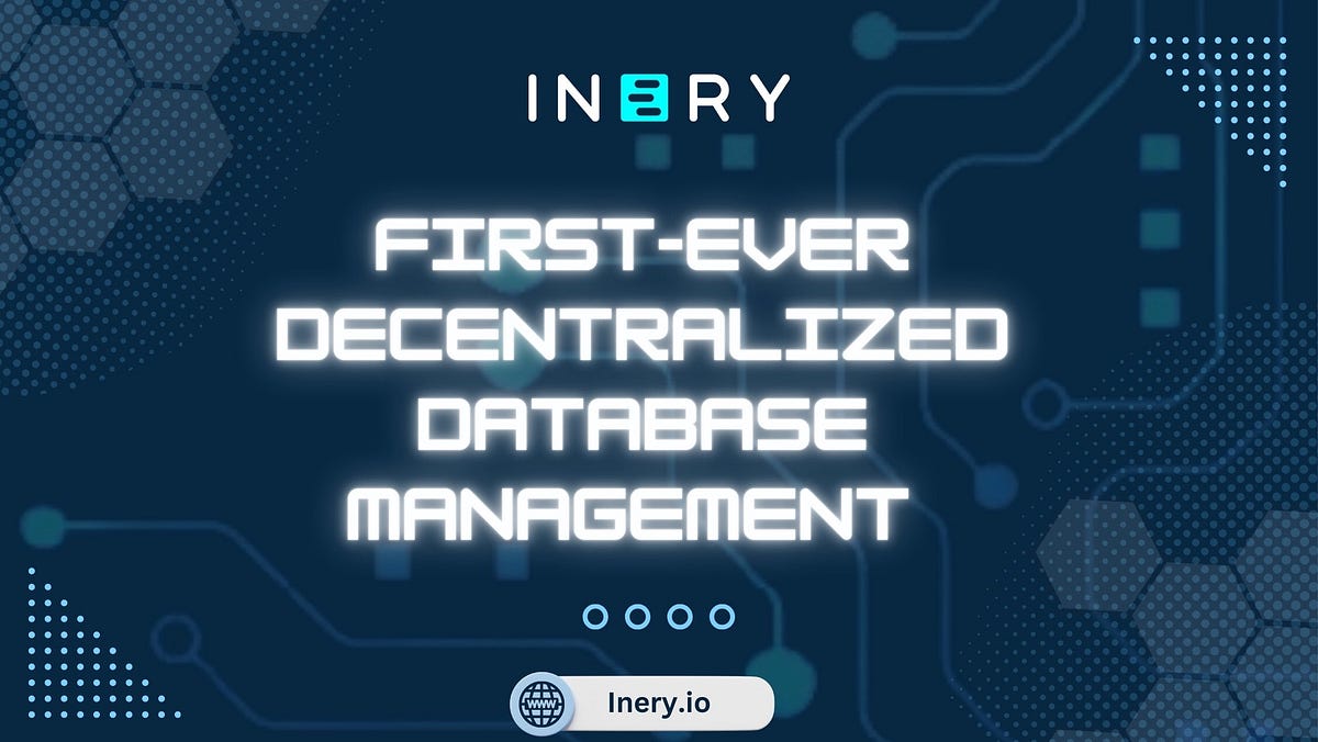 INERY; THE DECENTRALIZED DATABASE MANAGEMENT SOLUTION | by Umoh Emmanuel | Medium