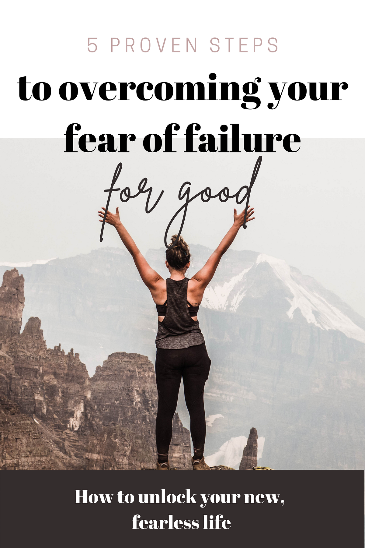5 simple steps to overcoming your fear of failure for good | by Anne ...