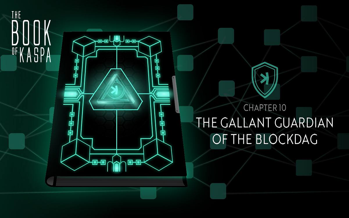 Chapter 10: The Gallant Guardian of the BlockDAG | by N. R. Crowningshield | Coinmonks | Medium