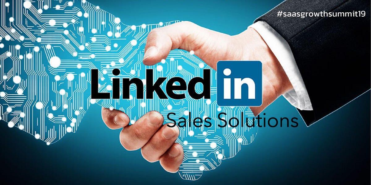 Get closer to the right people with LinkedIn Sales Solutions | by Sales ...