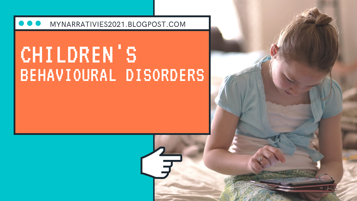 Children’s Behavioural Disorders - Darvaish - Medium