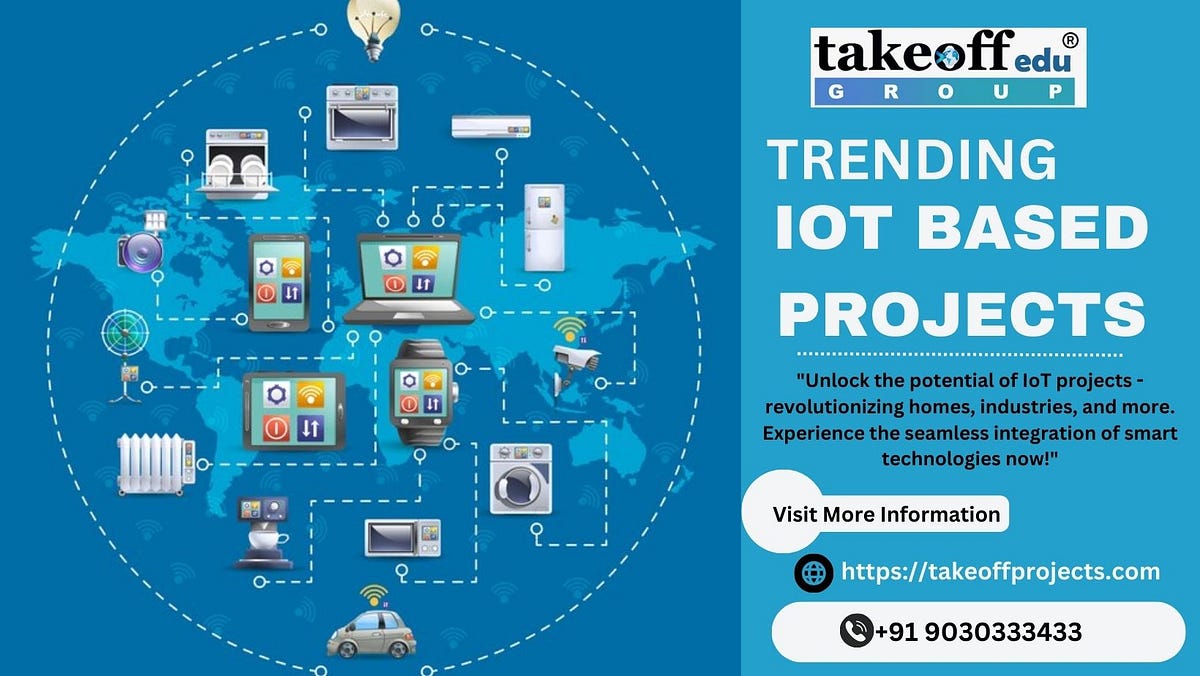 IoT-Based Projects — Fueling the Future of Technology for Students | by ...