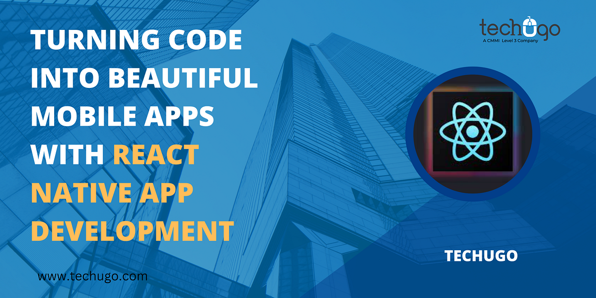 Turning Code into Beautiful Mobile Apps With React Native App ...