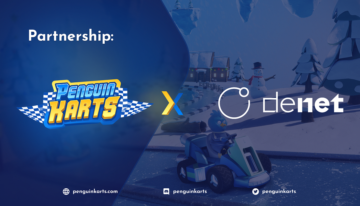 Penguin Karts partners with DeNet | by Penguin Karts | Medium