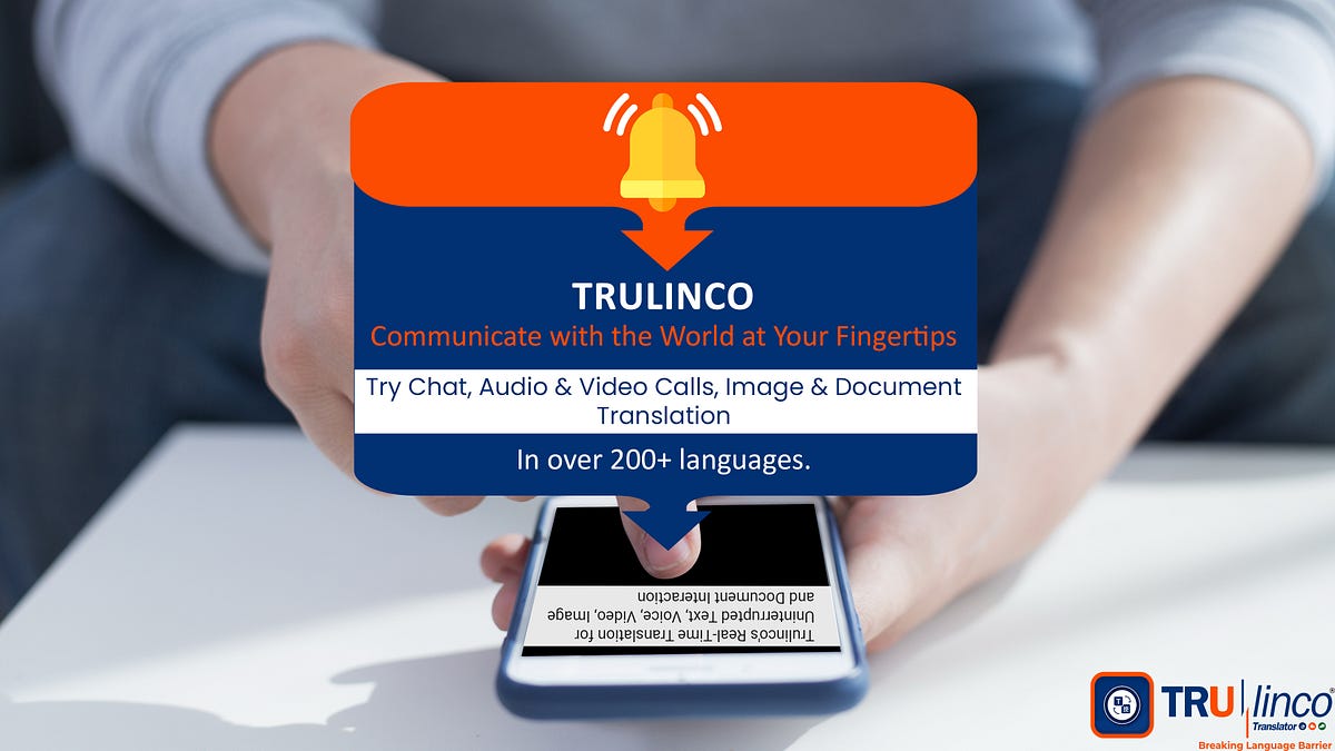 Real-Time Translator Apps: Communicate with the World at Your ...