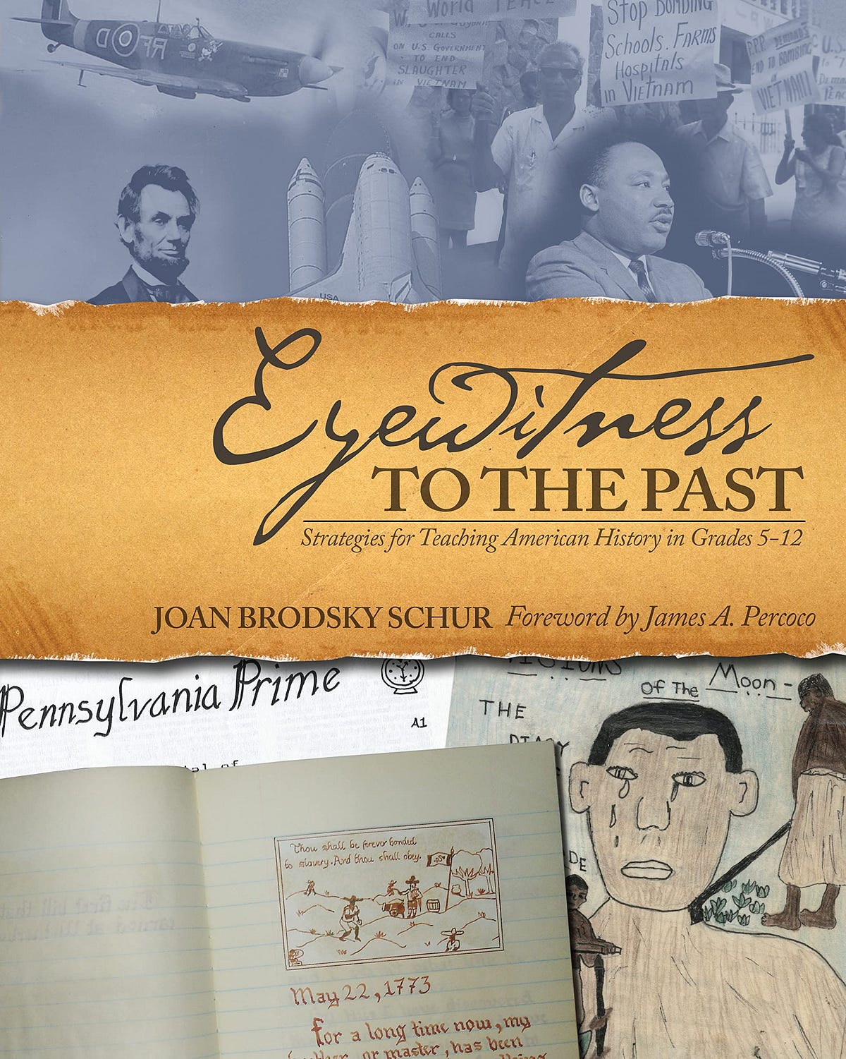 [DOWNLOAD] Eyewitness to the Past: Strategies for Teaching American ...
