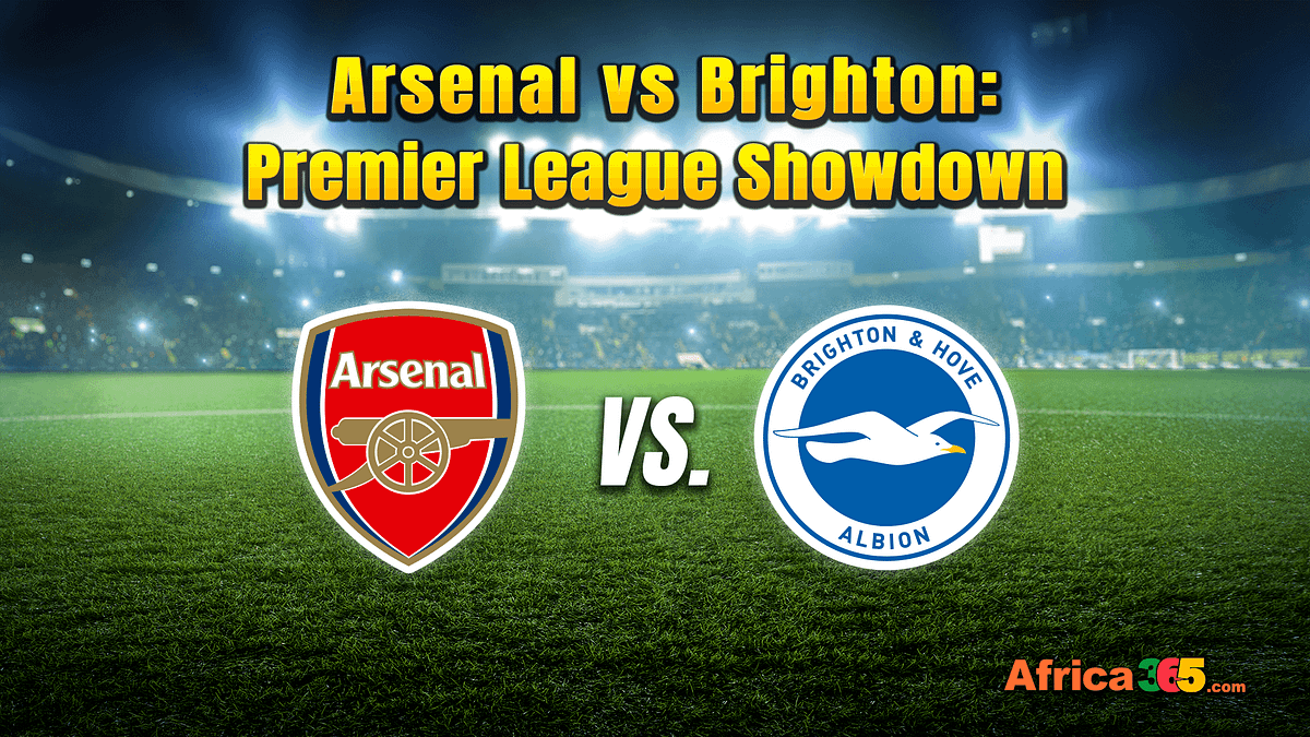 Arsenal vs Brighton: Premier League Showdown | by Africa365 | Medium