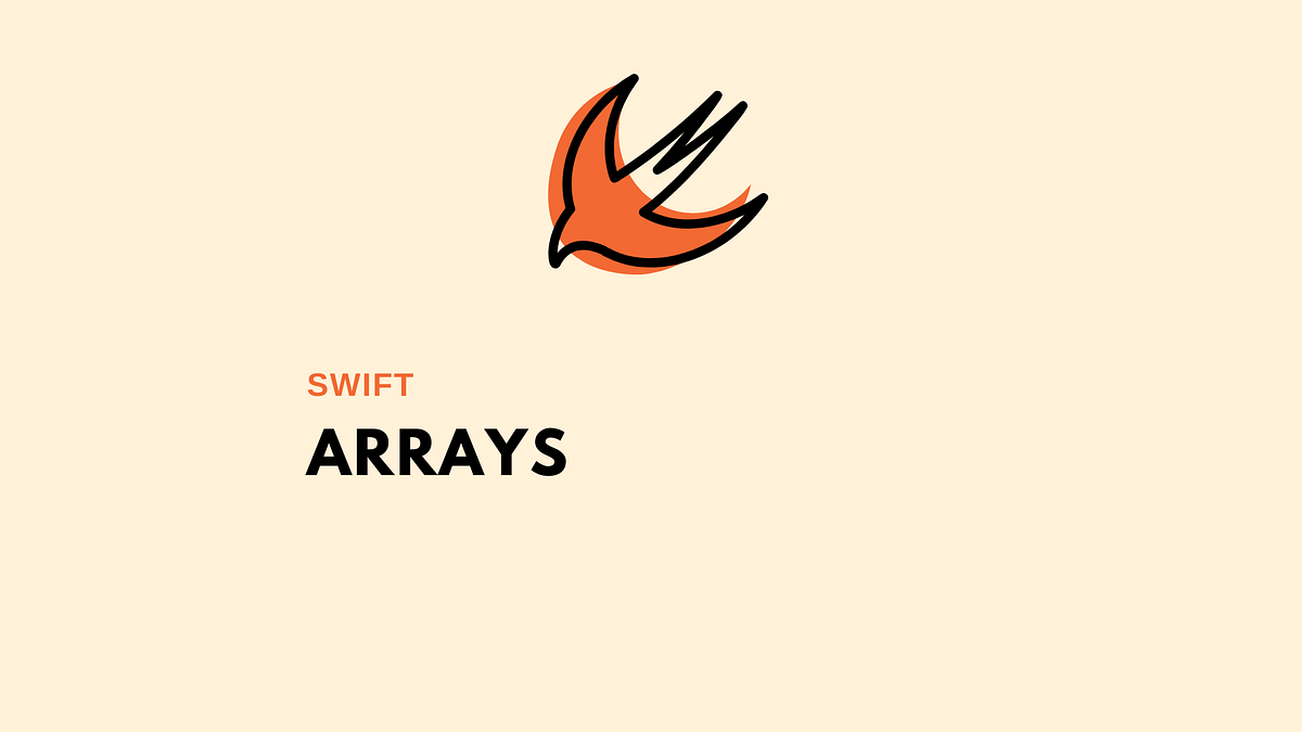 Swift: Arrays. Giriş: Herkese merhabalar! Swift… | by Ahmet Tunahan Bekdaş | Medium