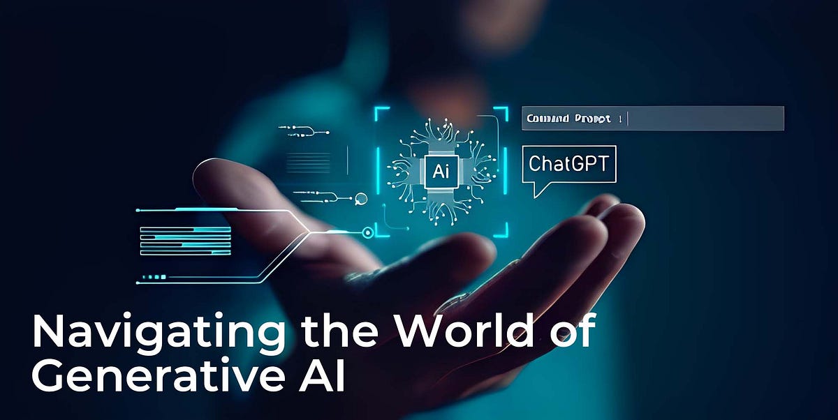 Navigating the World of Generative AI: A Comprehensive Beginner’s Guide ...