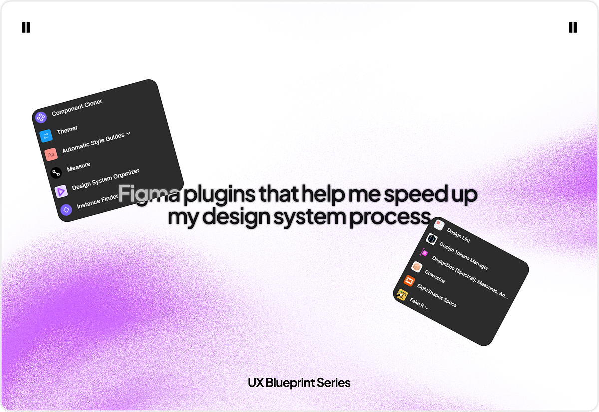 Figma plugins that help me speed up my design system process | Bootcamp