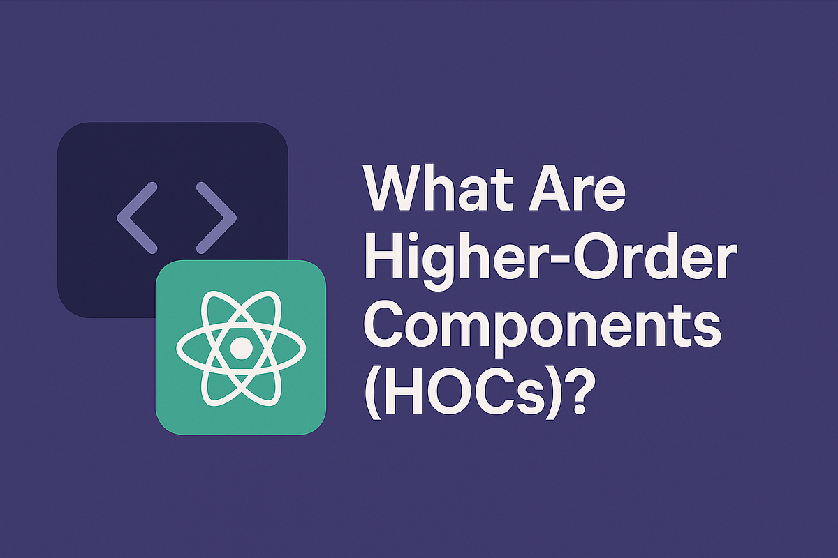 What Are Higher-Order Components (HOCs)? A Comprehensive Guide | by Landon Johnson | devlander