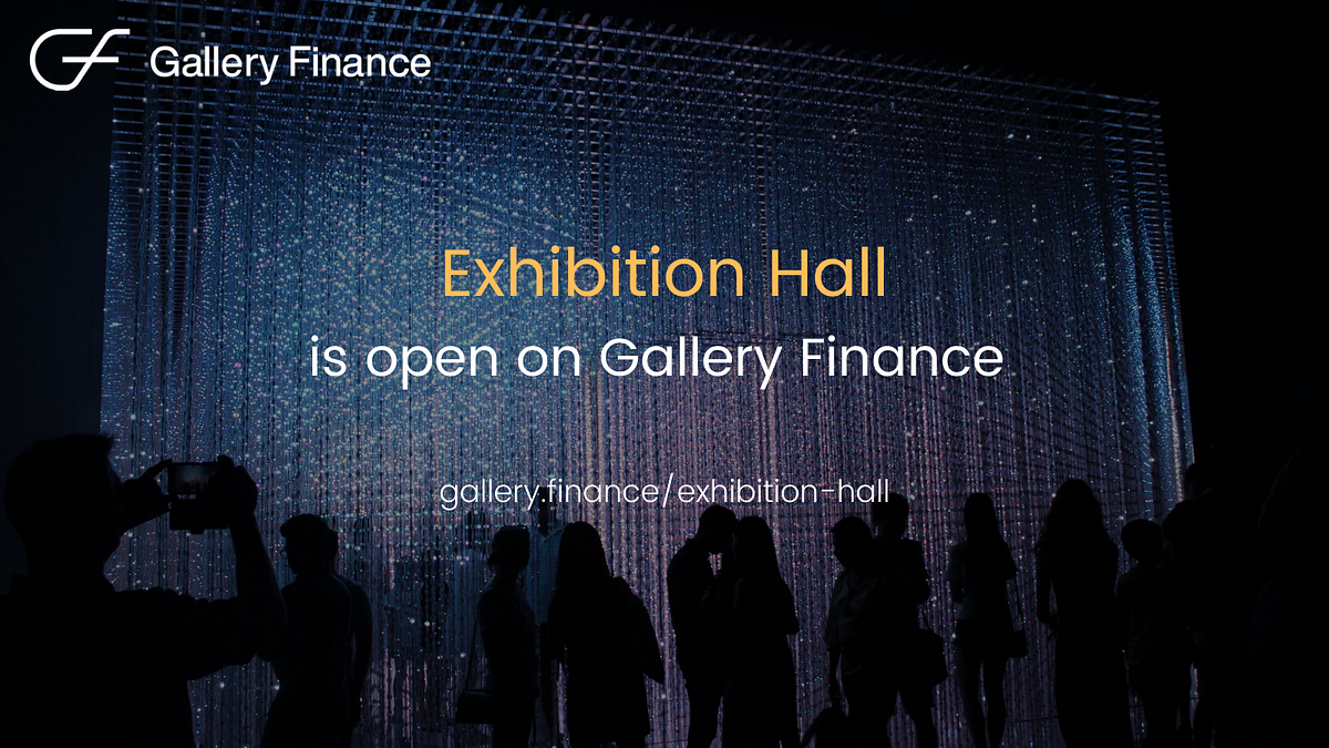 Welcome to Gallery Finance Exhibition Hall - Gallery Finance - Medium