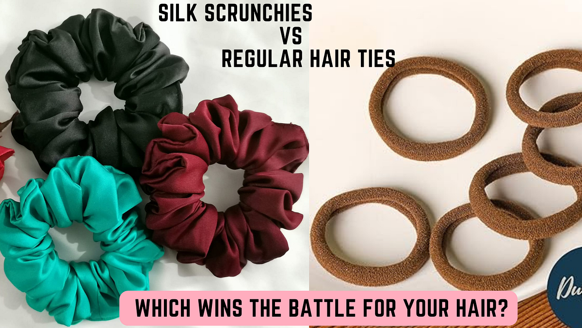 Silk Scrunchies vs. Regular Hair Ties: Which Wins the Battle for Your ...