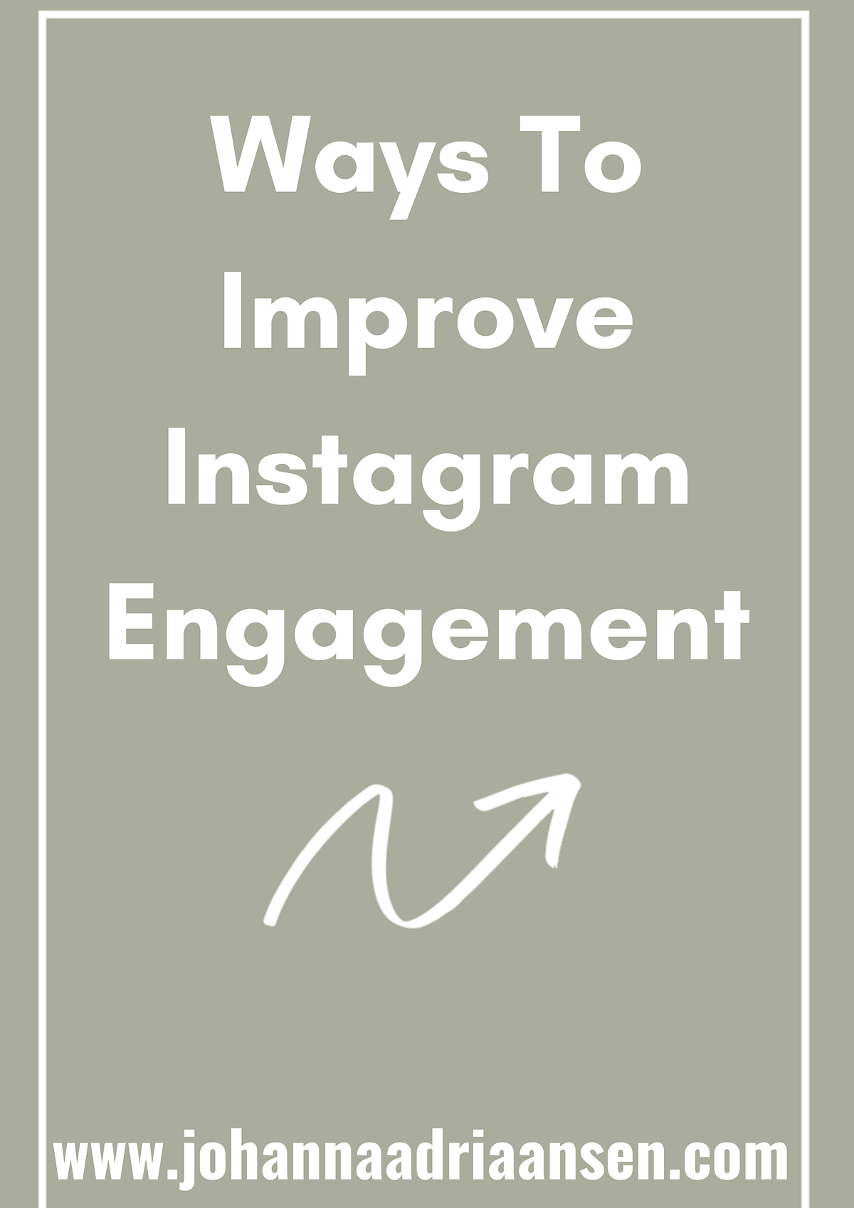 Ways To Improve Instagram Engagement | by Johanna Adriaansen | Medium